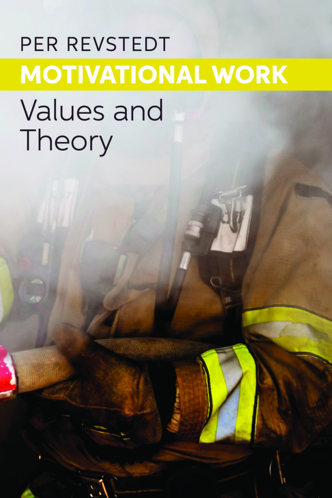 3. Motivational Work Part 1: Values and Theory - Motivational Work